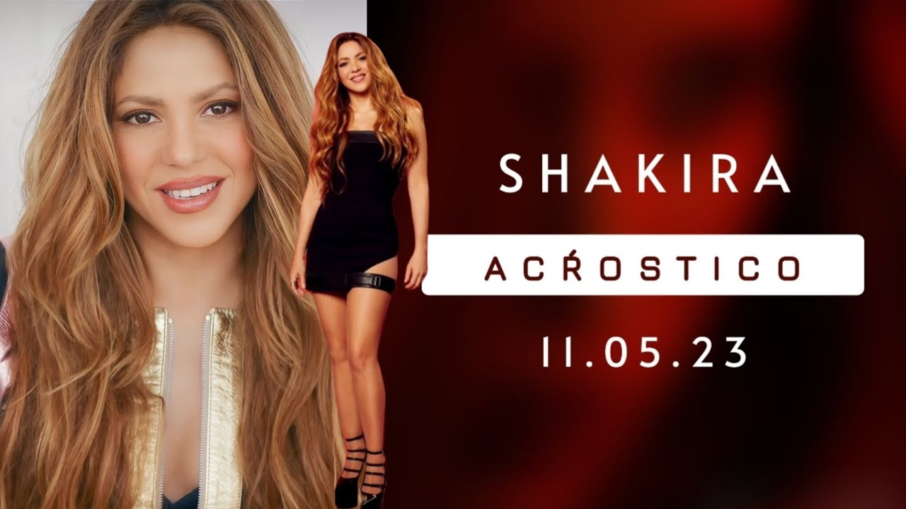 Shakira lanza nueva canción: estos son los detalles de 'Acróstico ...